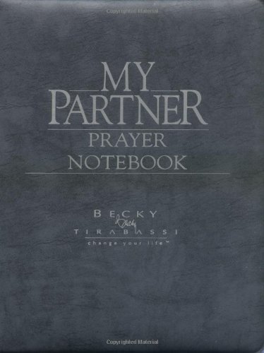 Buy My Partner Prayer Notebook: Develop a Fresher, Stronger, and More ...