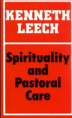 Amazon.co.jp: Spirituality and Pastoral Care : Leech, Kenneth: Foreign ...