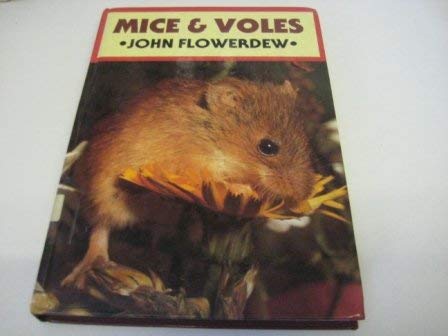 Mice & Voles: Flowerdew, John, Kirk, Steven: 9781873580080: Amazon.com ...
