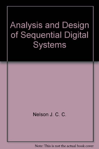 Analysis and Design of Sequential Digital Systems: Lind, Larry ...