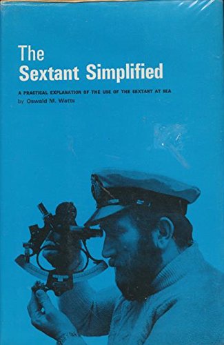 Sextant Simplified: Watts, O.: 9780901281418: Amazon.com: Books