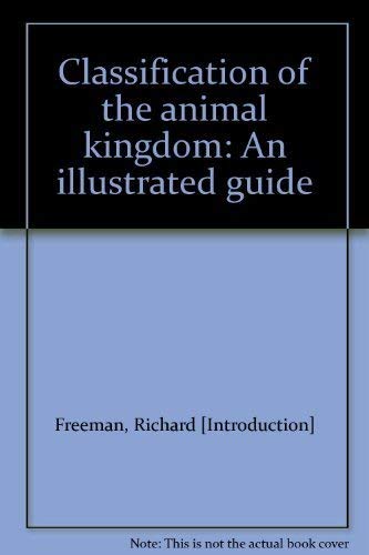 Classification of the animal kingdom: An illustrated guide: Amazon.co ...