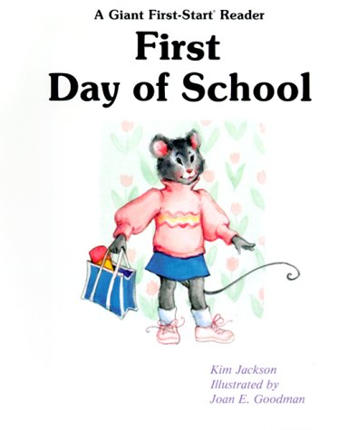 Amazon | First Day of School (Giant First Start Reader) | Jackson, Kim ...