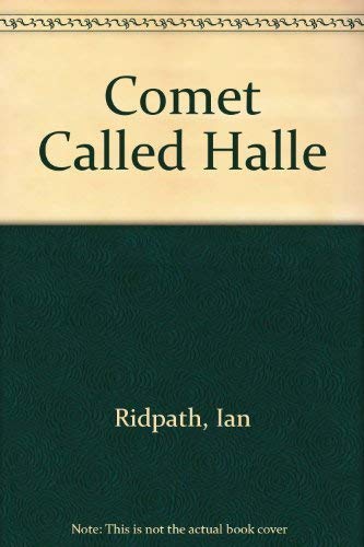 Comet Called Halle: Ridpath, Ian, Murtagh: 9780521312820: Amazon.com: Books