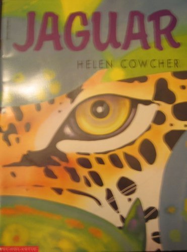 Jaguar: Helen Cowcher: 9780590360371: Amazon.com: Books