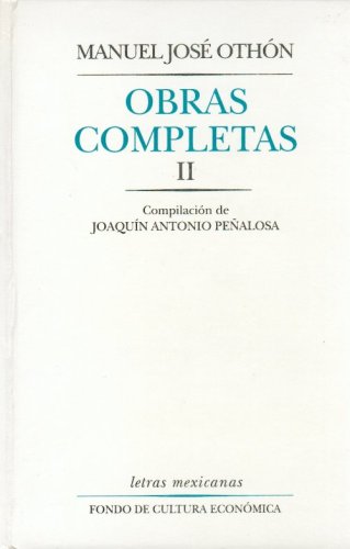 Obras Completas 2 Manuel Jose Othon : Othon, Manuel Jose: Amazon.com.mx ...