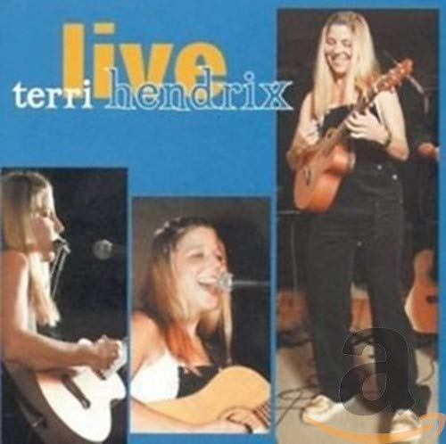 Terri Hendrix - Live - Amazon.com Music