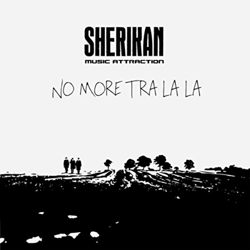 Amazon.com: No More Tra La La : Sherikan Music Attraction: Digital Music