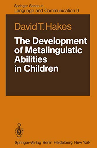 The Development of Metalinguistic Abilities in Children (Springer ...