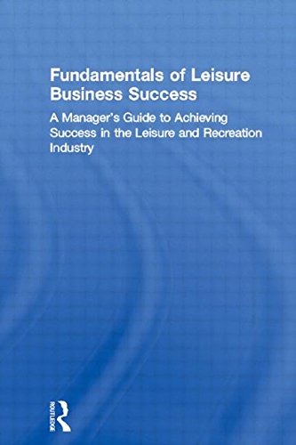 『Fundamentals of Leisure Business Success: A Manager's Guide - 読書メーター