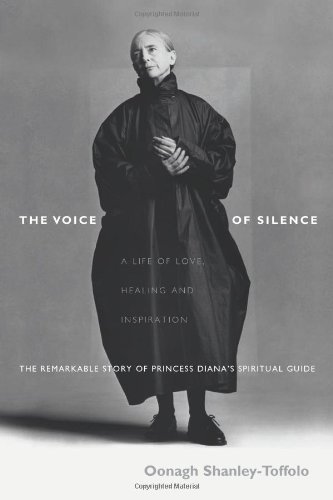 The Voice of Silence: A Life of Love, Healing and Inspiration; The ...