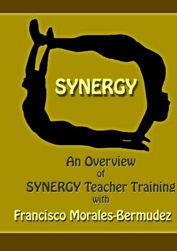 Amazon.com: Synergy Teacher Training: An Overview with Francisco ...