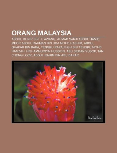 Amazon.co.jp: Orang Malaysia: Abdul Munir Bin Hj Awang, Ahmad Sarji ...
