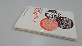 Amazon.co.jp: Spatial Structures: Introducing the Study of Spatial ...