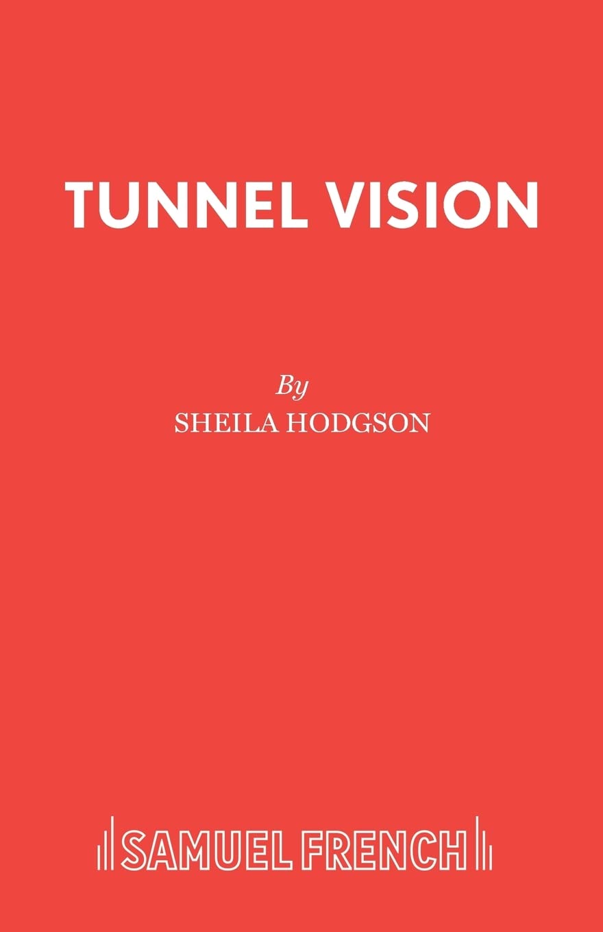 Tunnel Vision: Hodgson, Sheila: 9780573122699: Amazon.com: Books