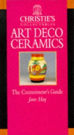 Art Deco Ceramics Hardcover Jane Hay: Jane Hay: 9780316877824: Amazon ...