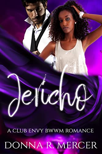 Jericho: A Club Envy BWWM Romance - Kindle edition by Mercer, Donna ...