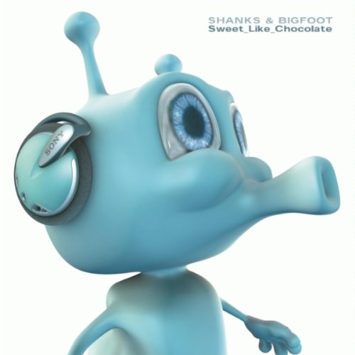 Sweet Like Chocolate: Shanks & Bigfoot: Amazon.es: CD y vinilos}
