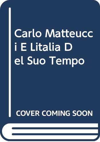 Amazon.co.jp: Carlo Matteucci E Litalia Del Suo Tempo : 洋書