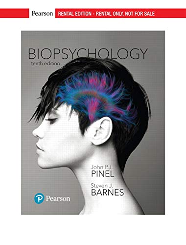 Amazon.com: Biopsychology [RENTAL EDITION]: 9780135863688: Pinel, John ...
