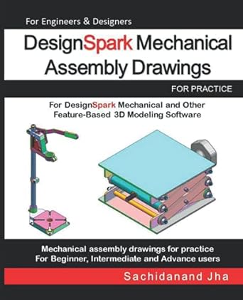 DesignSpark Mechanical Assembly Drawings: Assembly Practice Drawings ...