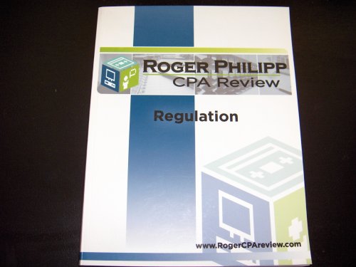 Roger Philipp CPA Review Regulation: Unknown Author: Amazon.com: Books