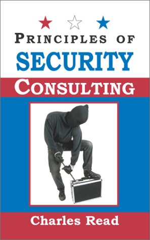 Amazon.com: Principles of Security Consulting: 9781930586796: Read ...