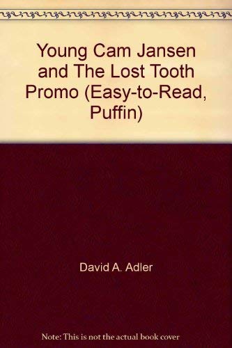 Young Cam Jansen and The Lost Tooth Promo: Adler, David A., Natti ...