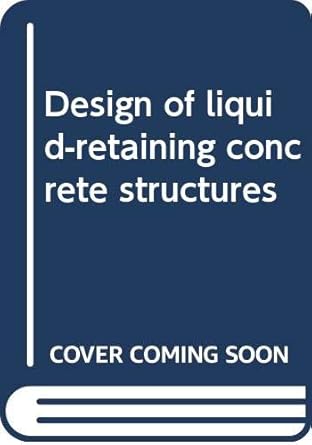 Design of liquid-retaining concrete structures: Anchor, R. D: 9780470271230: Amazon.com: Books