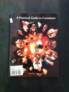 A Practical Guide to Consensus: Arthur, Jim, Carlson, Chris ...