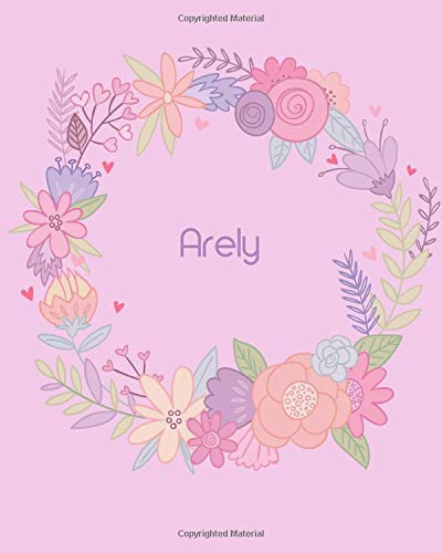 Arely: 110 Lined Pages 8x10 Cute Pink Blossom Design with Lettering ...