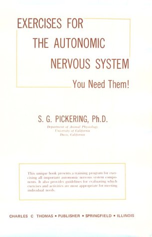 Exercises for the Autonomic Nervous System: You Need Them! | Amazon.com.br