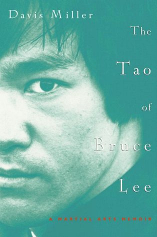 Amazon.com: The Tao of Bruce Lee: A Martial Arts Memoir: 9780609604779 ...
