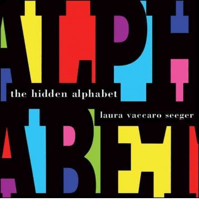 [The Hidden Alphabet] [by: Laura Vaccaro Seeger] : Amazon.es: Libros