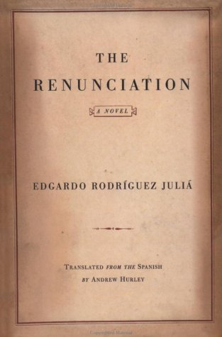 The Renunciation (UNESCO Collection of Representative Works): Rodriguez ...