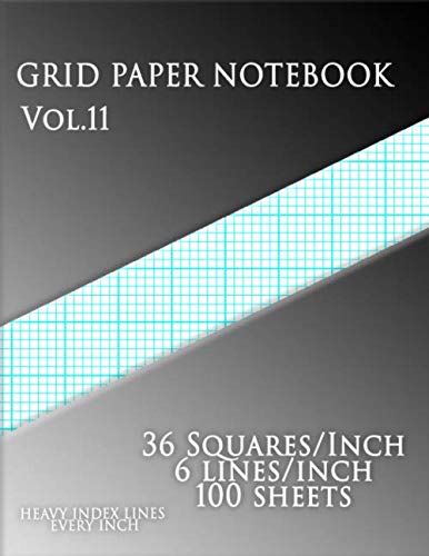 Amazon.com: GRID PAPER NOTEBOOK Vol.11:36 Squares/Inch,6 lines/inch,200 ...