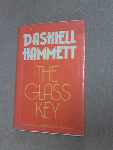 The Glass key: Dashiell Hammett: Amazon.com: Books