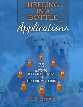 Heeling In A Bottle Applications: 75 WAYS TO APPLY MANEUVERS IN HEELING ...