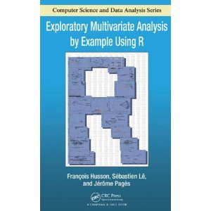 Exploratory Multivariate Analysis by Example Using R byPages: PAGÉS ...