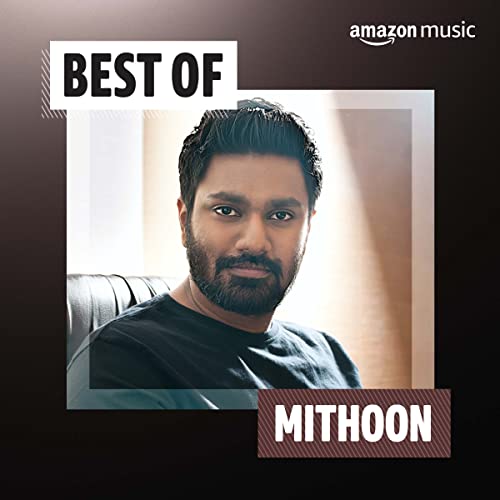 Play Best of Mithoon Playlist on Amazon Prime Music