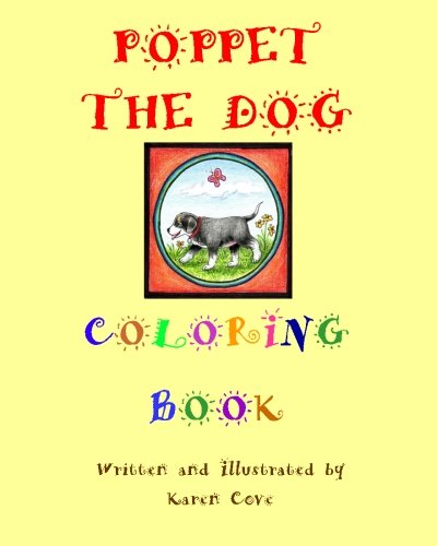 Poppet the Dog Coloring Book: A Companion Book to the 'poppet the Dog ...
