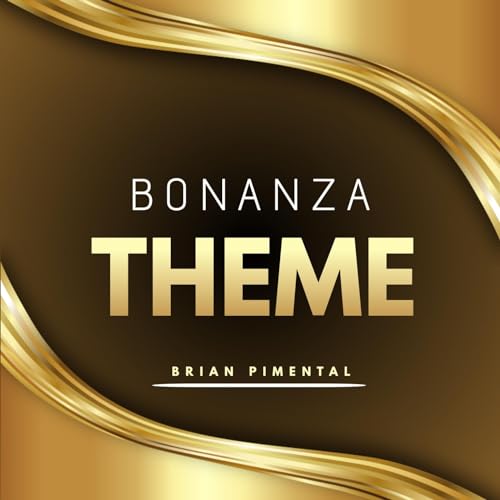 Amazon Music - Brian PimentalのBonanza Theme - Amazon.co.jp