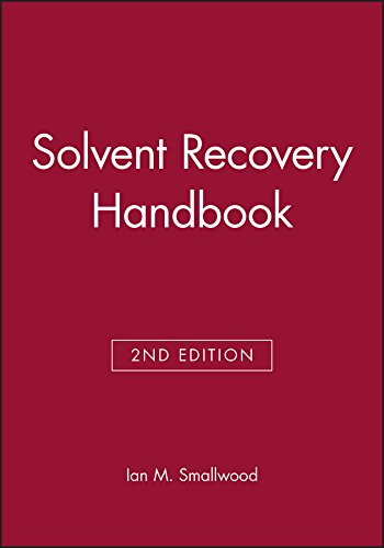 Solvent Recovery Handbook: Smallwood, Ian M.: 9780632056477: Amazon.com ...