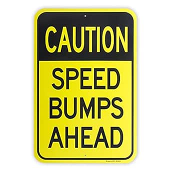 Metal Tin Sign Large Speed Bumps Ahead Sign, Slow Down Sign Warning ...