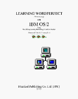 Learn WordPerfect Using OS/2 Step by Step: Noia, Many: 9780919429581 ...