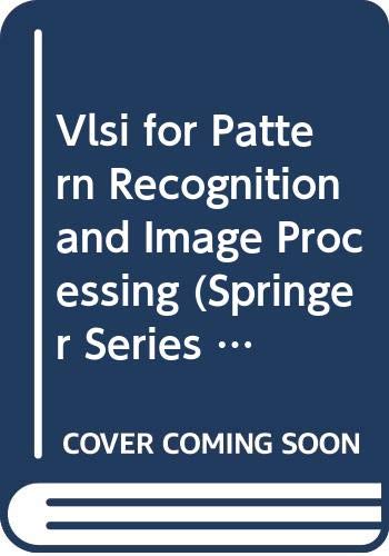 Vlsi For Pattern Recognition And Image Processing Buy Online At Best