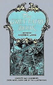 The Grey Fairy Book Publisher: Dover Publications: Andrew Lang: Amazon ...