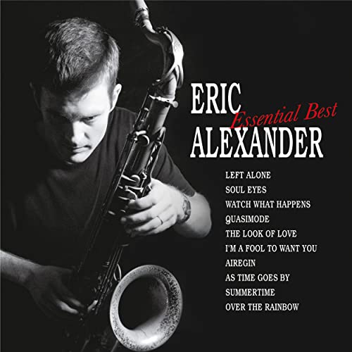 Amazon.com: Essential Best : Eric Alexander: Digital Music