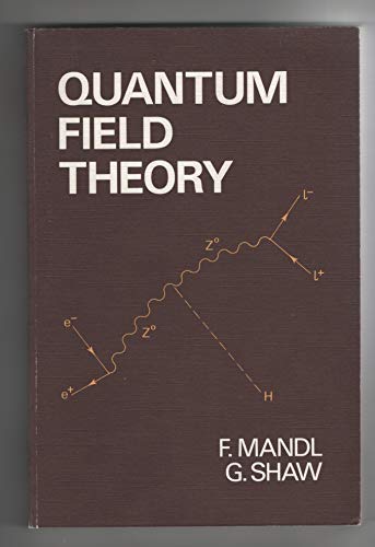 Quantum Field Theory: Mandl, Franz, Shaw, Graham: 9780471906506: Amazon ...