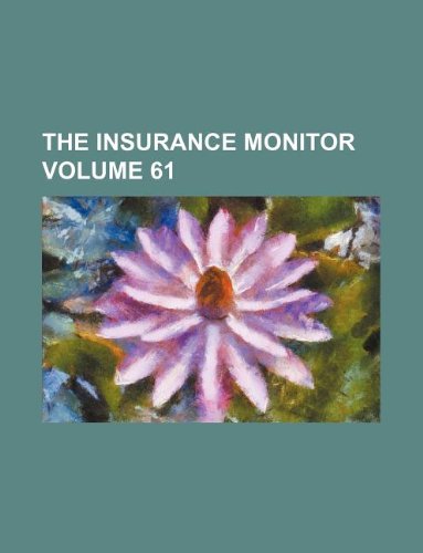 The Insurance Monitor Volume 61 : Amazon.in: Books
